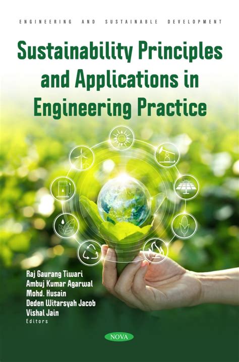 Sustainability Principles And Applications In Engineering Practice Nova Science Publishers