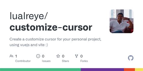 Github Lualreyecustomize Cursor Create A Customize Cursor For Your Personal Project Using