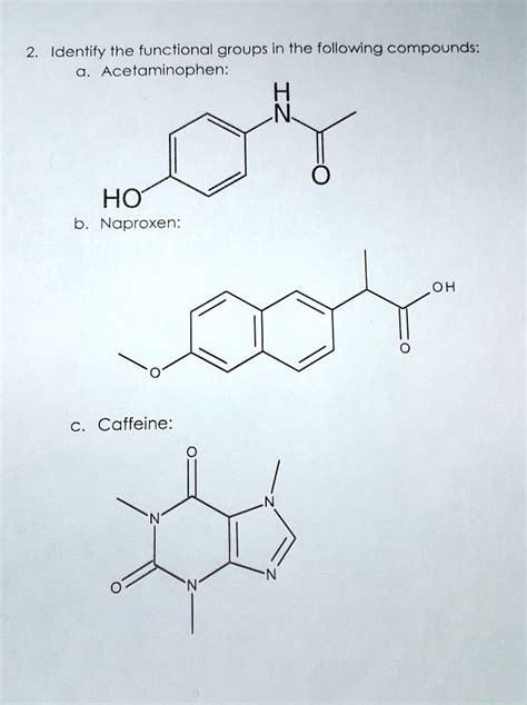 2 Identify The Functional Groups In The Following Compounds A