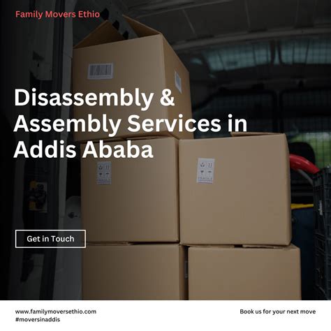Disassembly And Assembly Family Movers Ethio