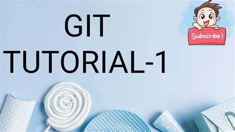 Git Beginner To Advance Tutorial 1 Youtube