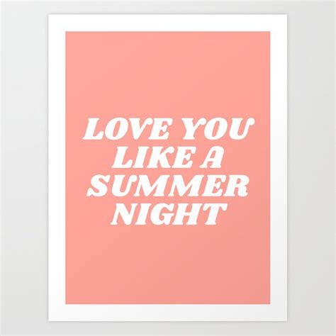 Love You Like A Summer Night Art Print By Type Angel X Small Art Prints Night Art Prints