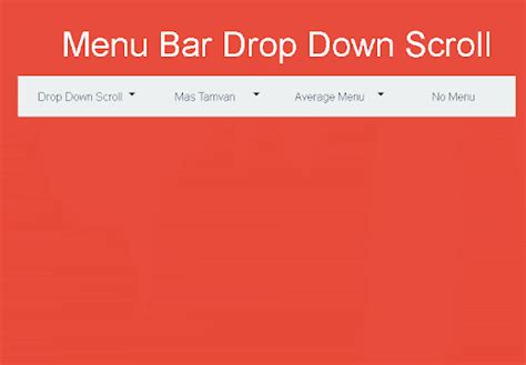 Membuat Menu Bar Dengan Efek Socrll Pada Menu Dropdownnya