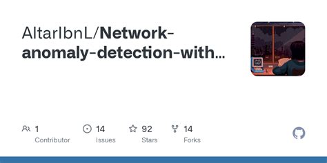 Github Altaribnl Network Anomaly Detection With Deep Learning Along With Ui