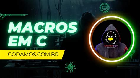 Como Escrever Macros Em C Br