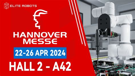 Elite Robots On Linkedin Industryshow Hannover Hannovermesse Hm24 Hannovermesse2024…