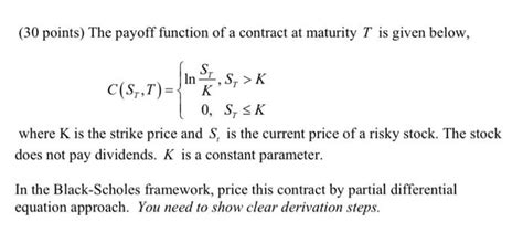 solved 30 points the payoff function of a contract at