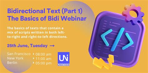 new event bidirectional text part 1 the basics of bidi multilingual