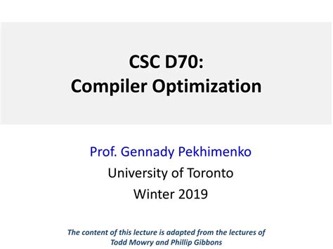 Ppt Csc D70 Compiler Optimization Powerpoint Presentation Free