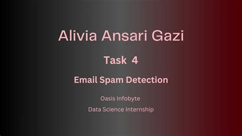 alivia ansari gazi on linkedin machinelearning oasisinfobyte