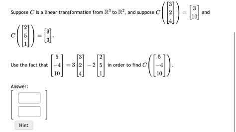 Solved Suppose C Is A Linear Transformation From R To R Chegg