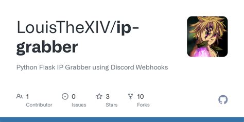 Github Louisthexivip Grabber Python Flask Ip Grabber Using Discord Webhooks