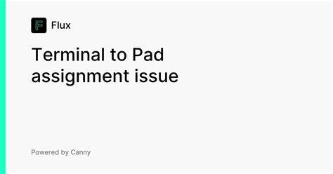 Terminal To Pad Assignment Issue Voters Flux