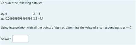Solved Consider The Following Data Set Xi Chegg Com