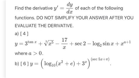Solved Find The Derivative Y′ Dxdy Of Each Of The Following