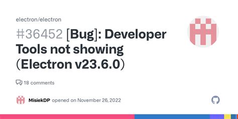 Bug Developer Tools Not Showing Electron V2360 · Issue 36452 · Electronelectron · Github