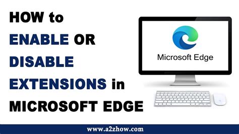 How To Enable Or Disable Extensions In Microsoft Edge Youtube