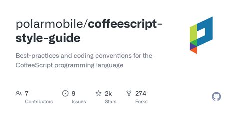 Github Polarmobilecoffeescript Style Guide Best Practices And Coding Conventions For The