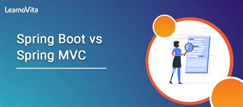 Difference Between Spring Mvc And Spring Boot