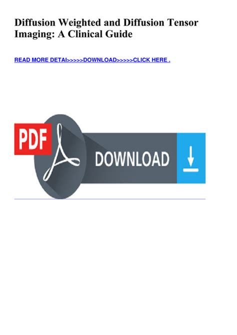 Ebook Download Diffusion Weighted And Diffusion Tensor Imaging A Clinical Guide Page 2