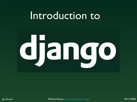 Introduction To Django Ppt
