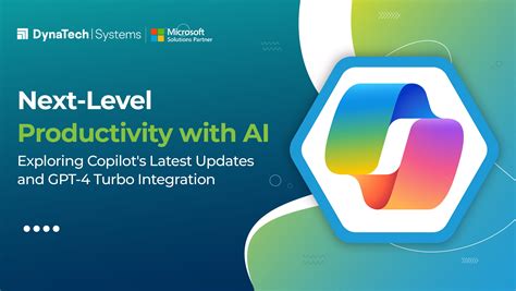 Productivity With Ai Copilots Updates And Gpt 4 Turbo Integration