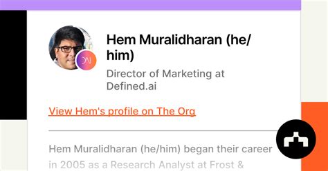 Hem Muralidharan He Him Director Of Marketing At Defined Ai The Org