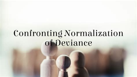 Normalization Of Deviance Facebook And The Normalization Of Deviance