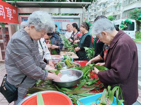 镜湖区大砻坊街道教场东村社区开展“粽叶飘香迎端午 幸福和谐邻里情”端午节活动我们的节日芜湖文明网