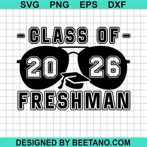 Class Of 2026 Freshman Svg Senior 2026 Svg Back To School 2026 Svg