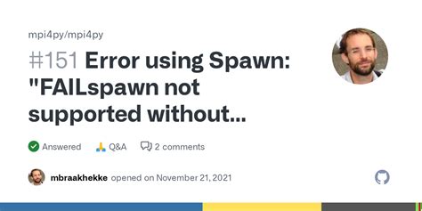 Error Using Spawn FAILspawn Not Supported Without Process Manager