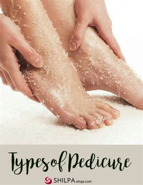 9 Types Of Pedicure To Try For Happy And Healthy Feet Artofit