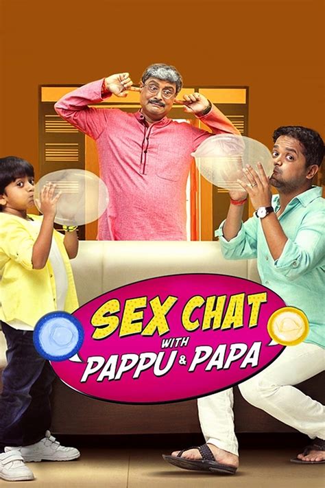 Reparto De Sex Chat With Pappu And Papa Serie 2016 Creada Por La Vanguardia