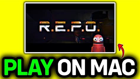 how to play repo on mac 2025 full guide youtube
