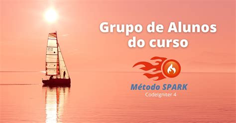 alunos do curso método spark codeigniter 4