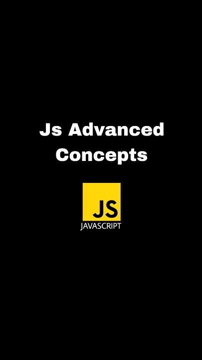 Js Advanced Concepts Trending Coding Java Shortsvideo Shortviral