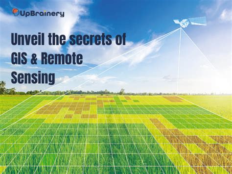 Satellites Crops And You Ready To Unveil The Secrets Of Gis And Remote