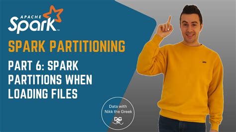 spark partitions when loading files spark partitioning part 6 youtube