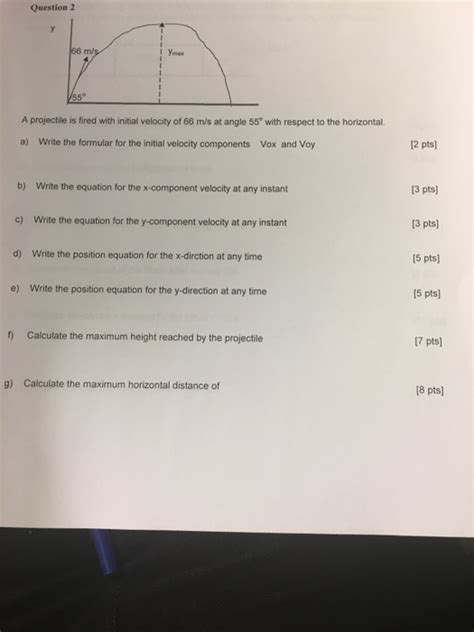 Solved A Projectile Is Fired With Initial Velocity Of 66 Mis