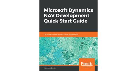 microsoft dynamics nav development quick start guide [book]