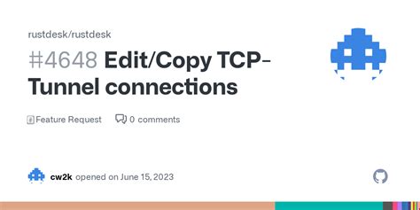 Edit Copy Tcp Tunnel Connections Rustdesk Rustdesk Discussion Github
