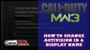 Call Of Duty Modern Warfare How To Change Activision ID Display Name GamerHour