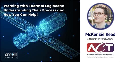 Act Spacecraft Thermal Analyst Mckenzie Read Will Present On Monday August 7th At 11am Mst In