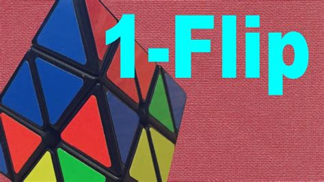 Hướng Dẫn Giải Rubik Tam Giác Pyraminx Nâng Cao 1 Flip Wo Nutella Methods