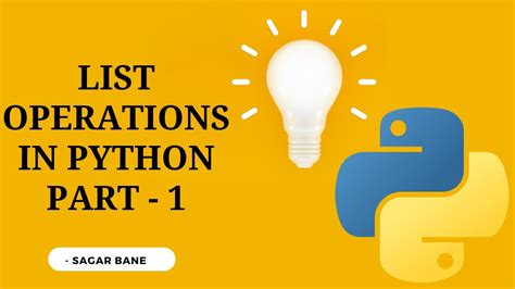 List Operations A Beginners Guide Python Tutorial 3 Part 1 Youtube
