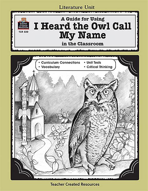 A Guide For Using I Heard The Owl Call My Name In The Classroom