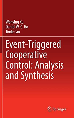 Event Triggered Cooperative Control Analysis And Synthesis Pdfepub