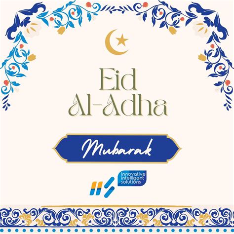 Innovative Intelligent Solutions Inc On Linkedin Eid Eid2024 Iis Eiduladha