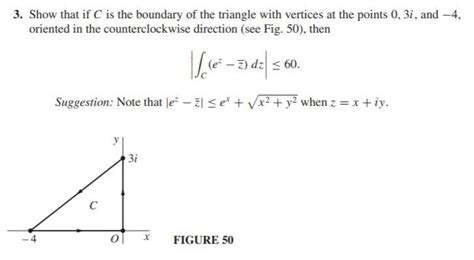 Solved Show That If C Is The Boundary Of The Triangle Chegg