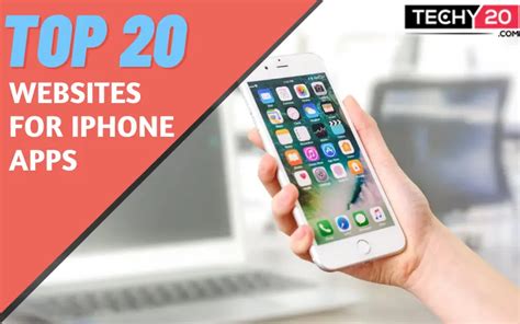 Top 20 Websites For Iphone Apps Techy20